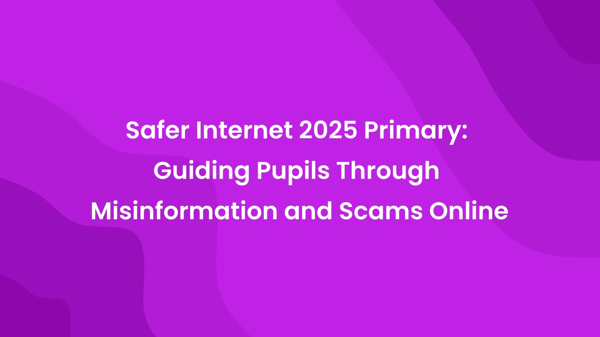 FREE Lesson Plan for Safer Internet Day 2025 | Primary Schools